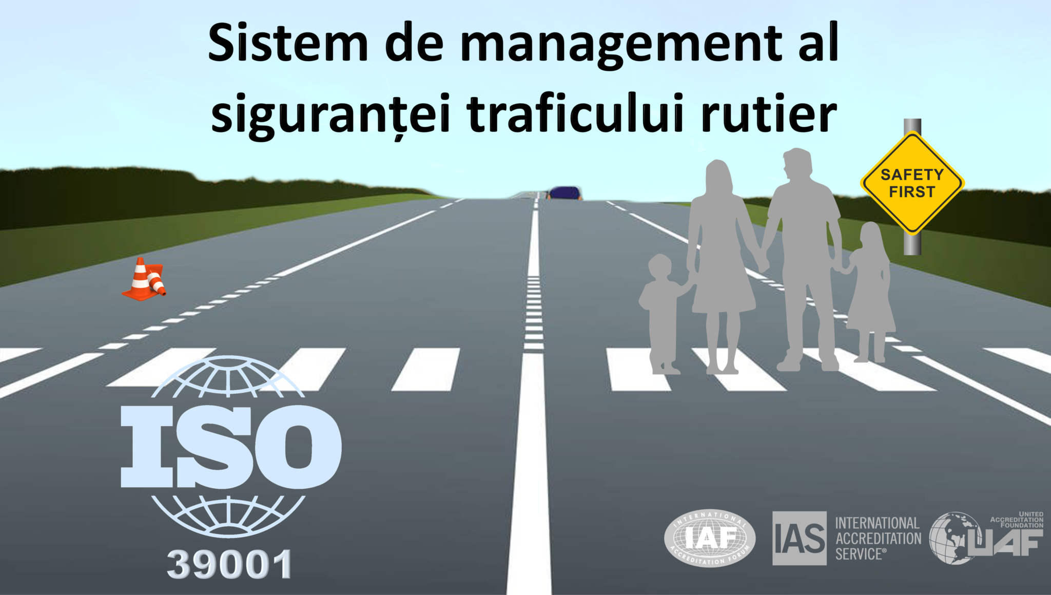 ISO 39001:2012 – Sisteme de management al siguranței în trafic rutier ...